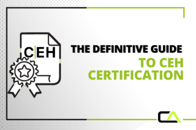 The Definitive Guide To Certified Ethical Hacker Certification ...